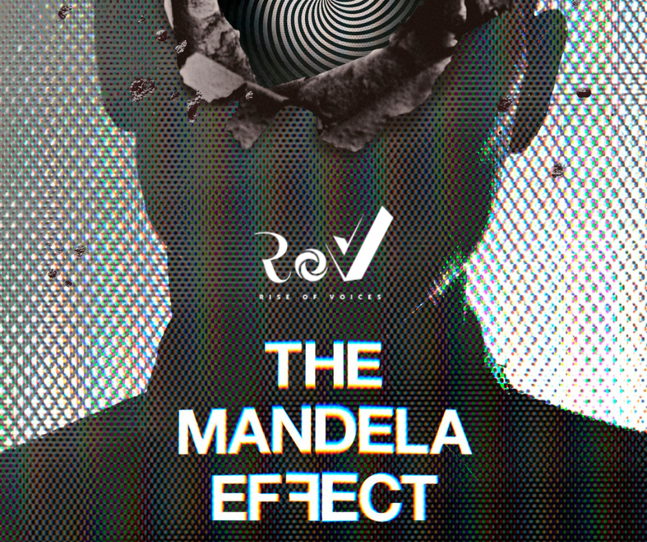 The Mandela Effect - Rise of Voices